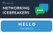 15 of the Best Networking Icebreakers Questions | Atrium Career Column