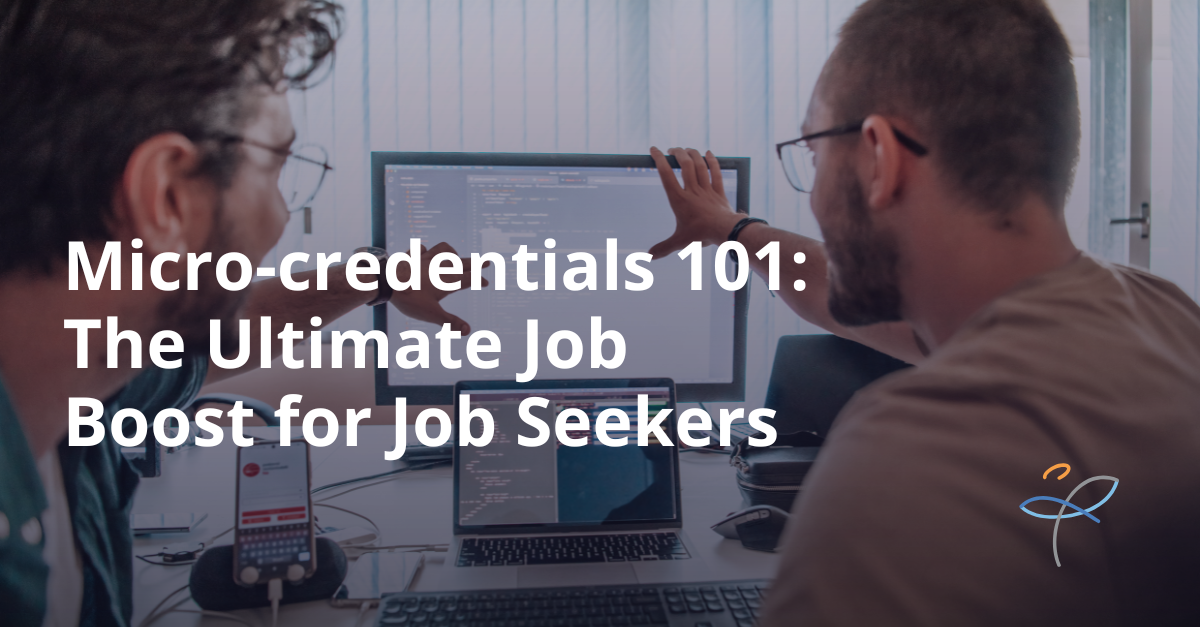 Micro-Credentials 101: The Ultimate Career Boost for Job Seekers | Atrium